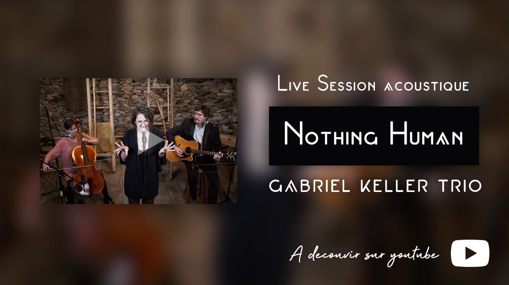 Nothing Human, première live session de "Gabriel Keller Trio" | Gabriel ...